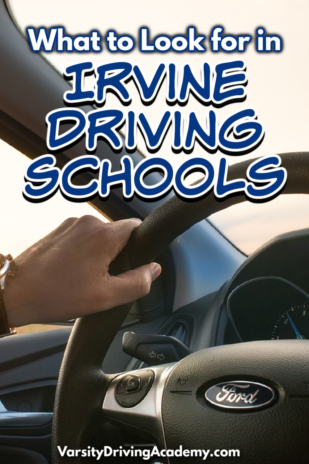 Driving Schools Irvine California - What to Look For
