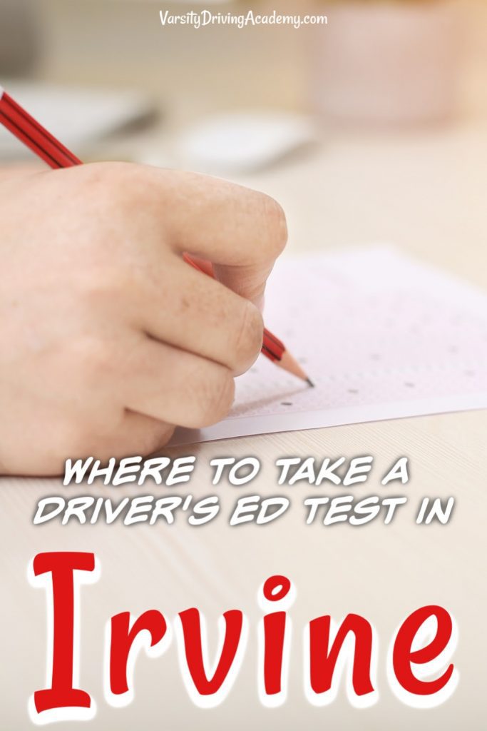 Where to Take Drivers Ed Test in Irvine - Varsity Driving Academy