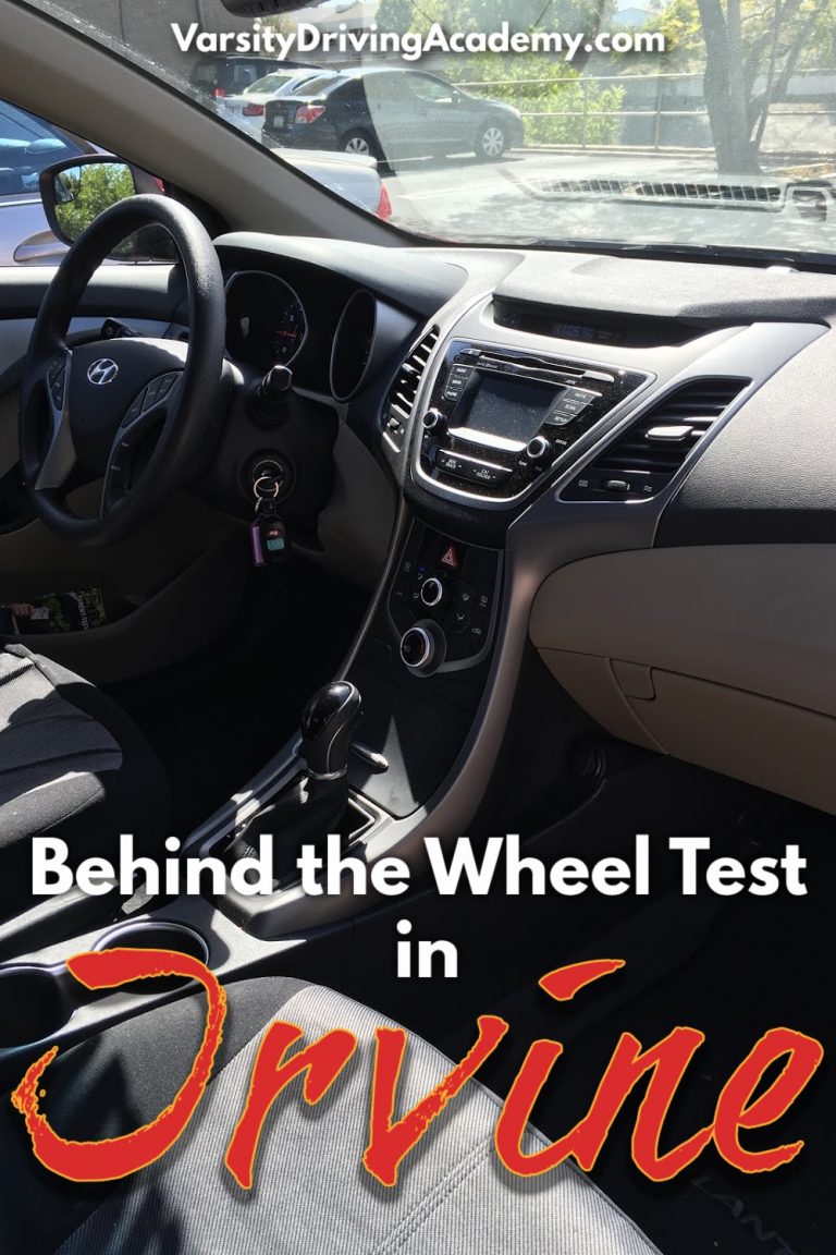 Behind the Wheel Test in Irvine- Tips and Tricks - Varsity Driving Academy