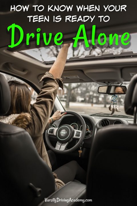 Tips Your Teen is Ready to Drive Alone - Varsity Driving Academy