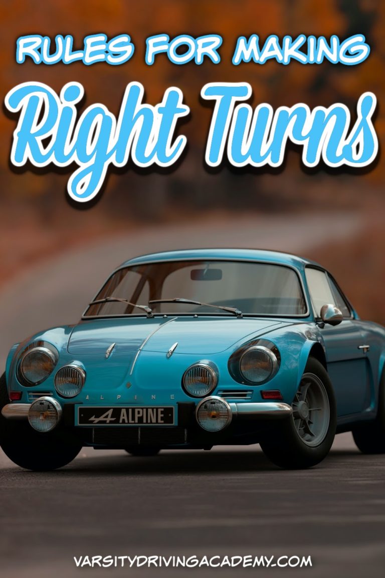 Rules for Making Right Turns - Varsity Driving Academy