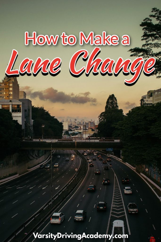 How To Make A Lane Change - Varsity Driving Academy