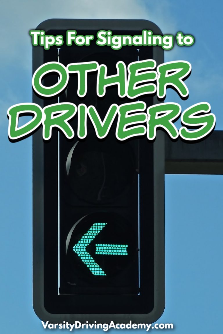 Tips For Signaling to Other Drivers - Varsity Driving Academy