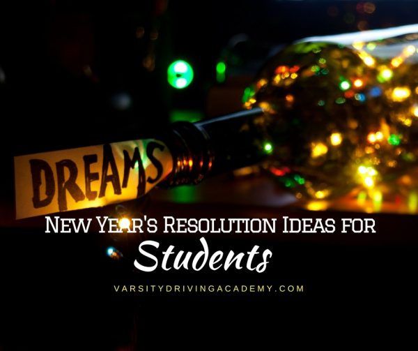 New Years Resolution Ideas for Students - Varsity Driving Academy