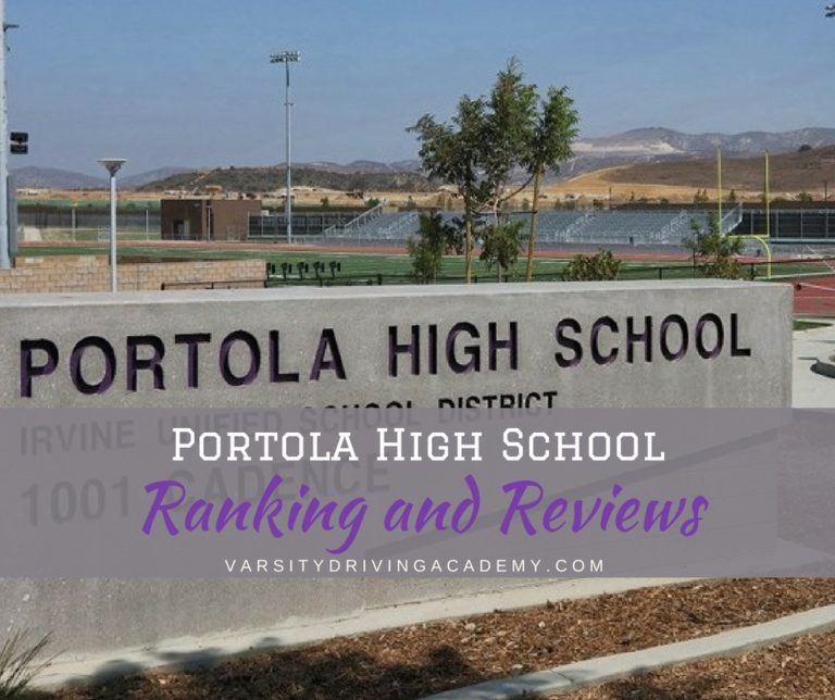 Portola High School Ranking - Irvine CA - Varsity Driving Academy