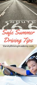 Safe Driving Tips for Summer - Varsity Driving Academy