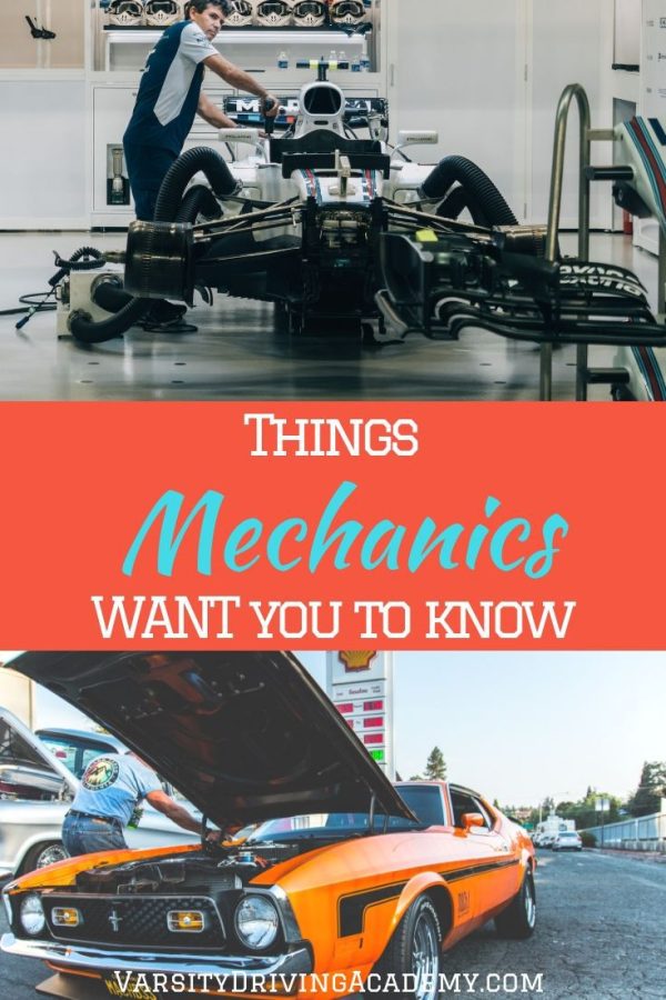 Things Mechanics Want You to Know - Varsity Driving Academy