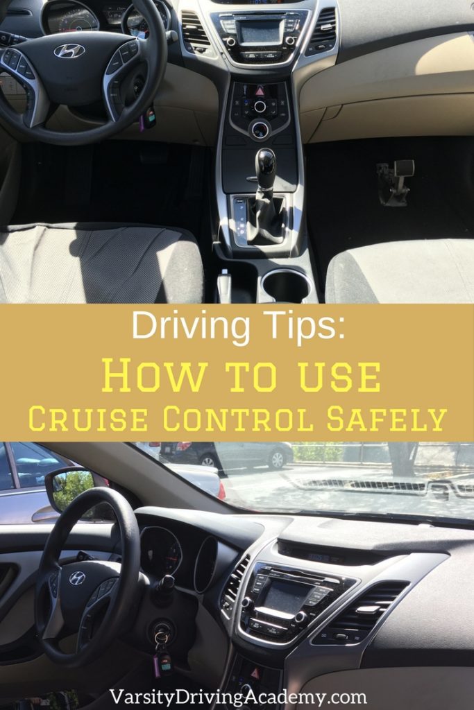 Tips for Using Cruise Control - Varsity Driving Academy