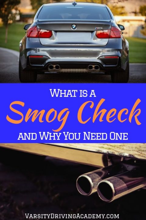 What is a Smog Check and Why You Need One - Varsity Driving Academy